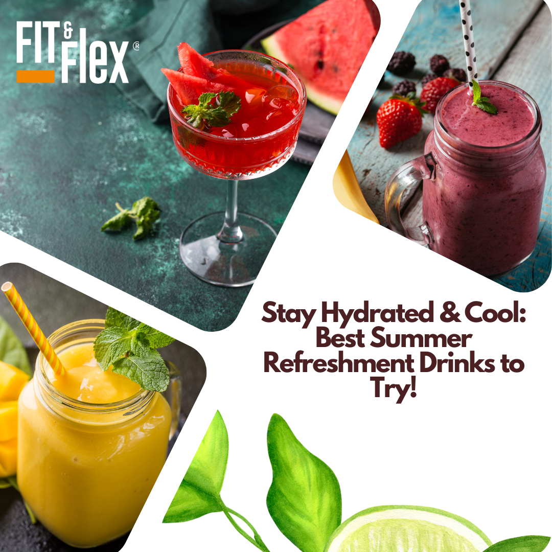 Stay Hydrated & Cool: Best Summer Refreshment Drinks to Try! – Fit & Flex